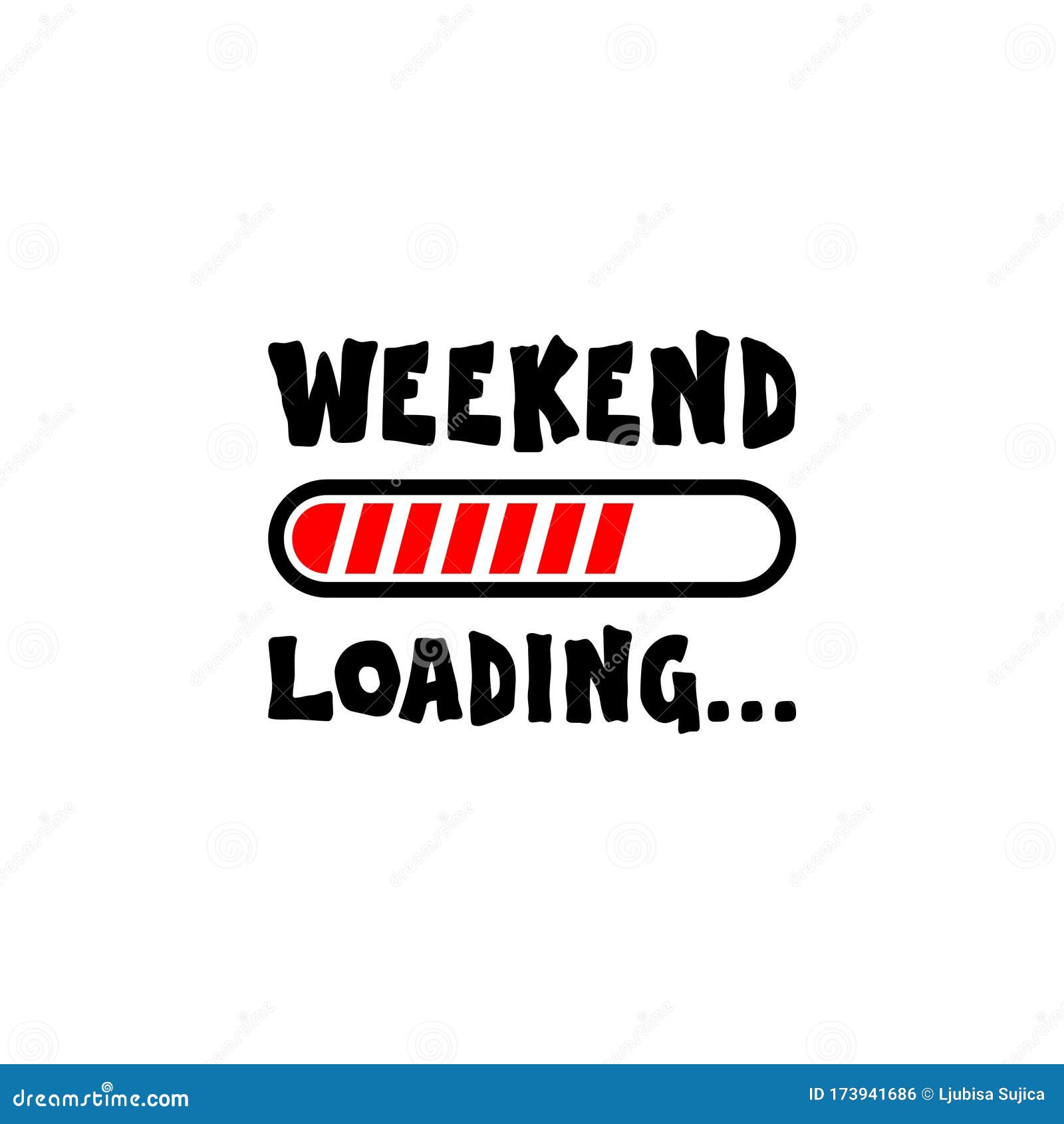 Weekend Loading Business Concept Isolated On White Background Stock ... Weekend Loading Business Concept Isolated On White Background Stock ...