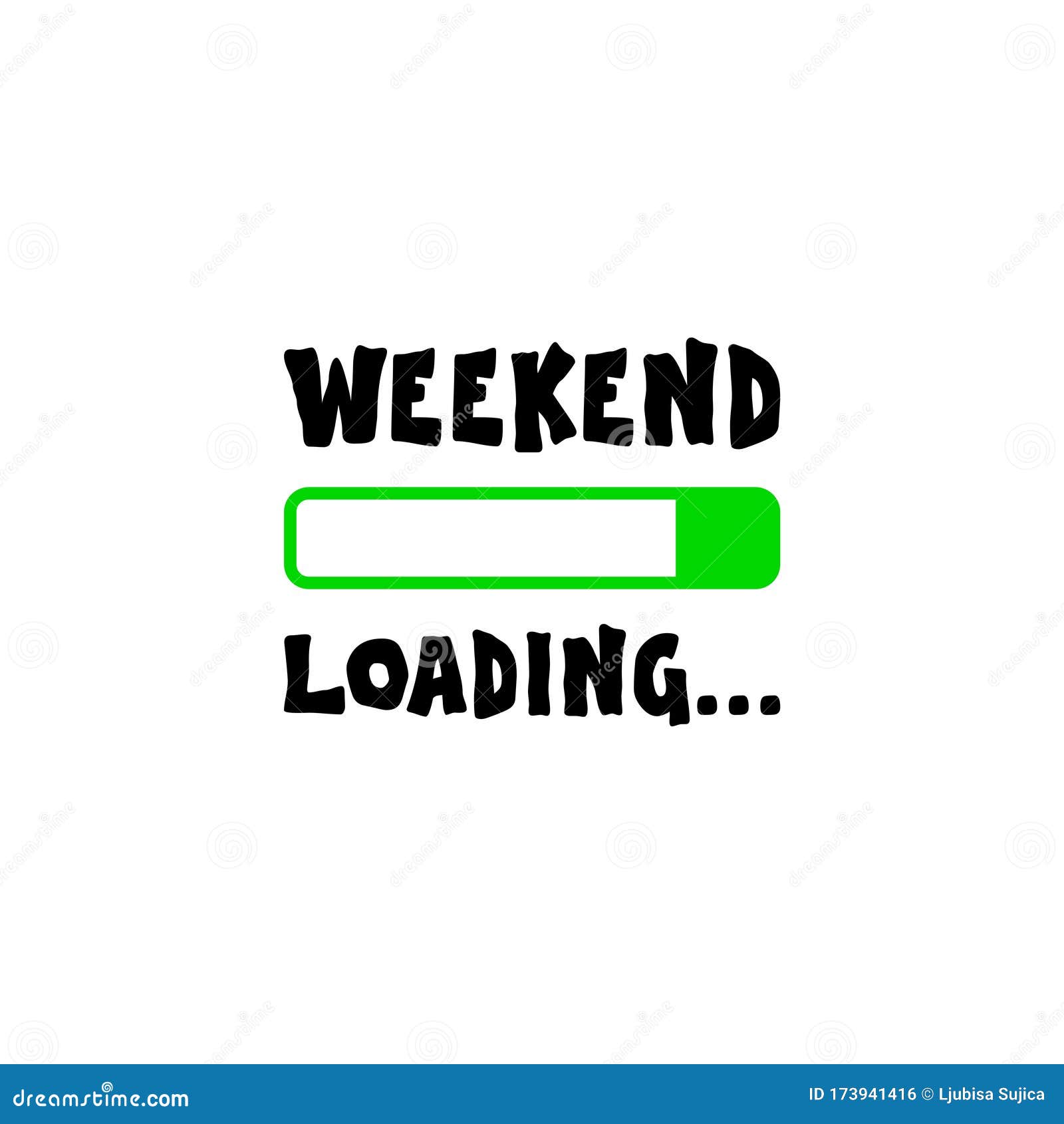 Weekend Loading Business Concept Isolated on White Background Stock ... Weekend Loading Business Concept Isolated on White Background Stock ...