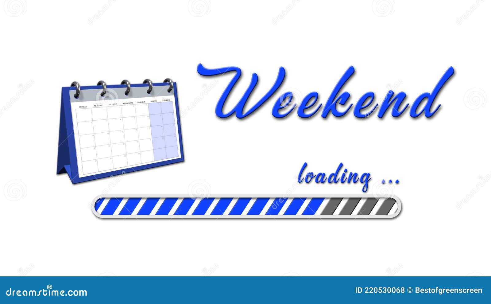 Weekend Loading Greeting Card with Set-up Calendar - Blue Lettering and ...