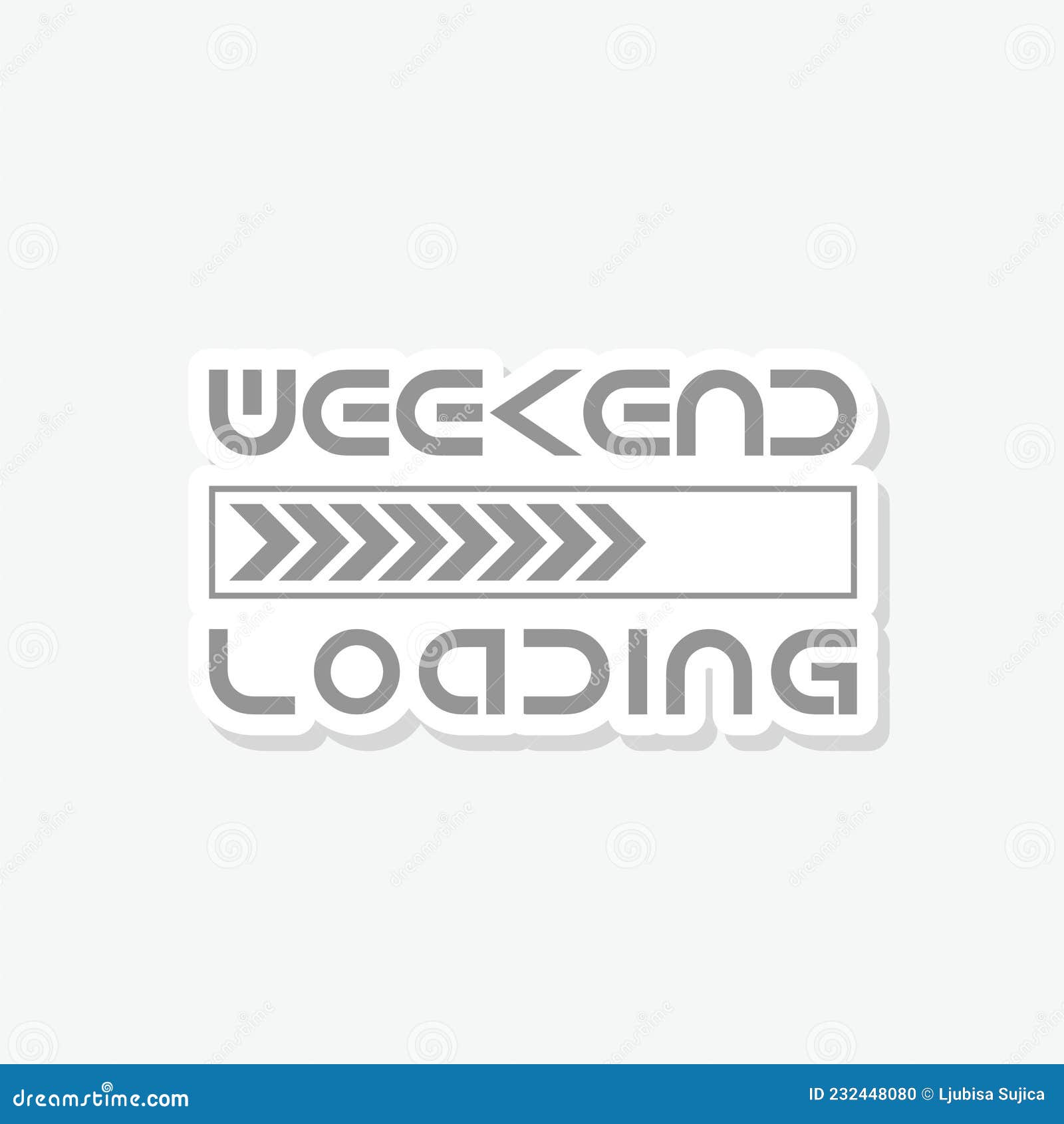 Weekend Loading Info Graphic Sticker Isolated on White Background Stock ...
