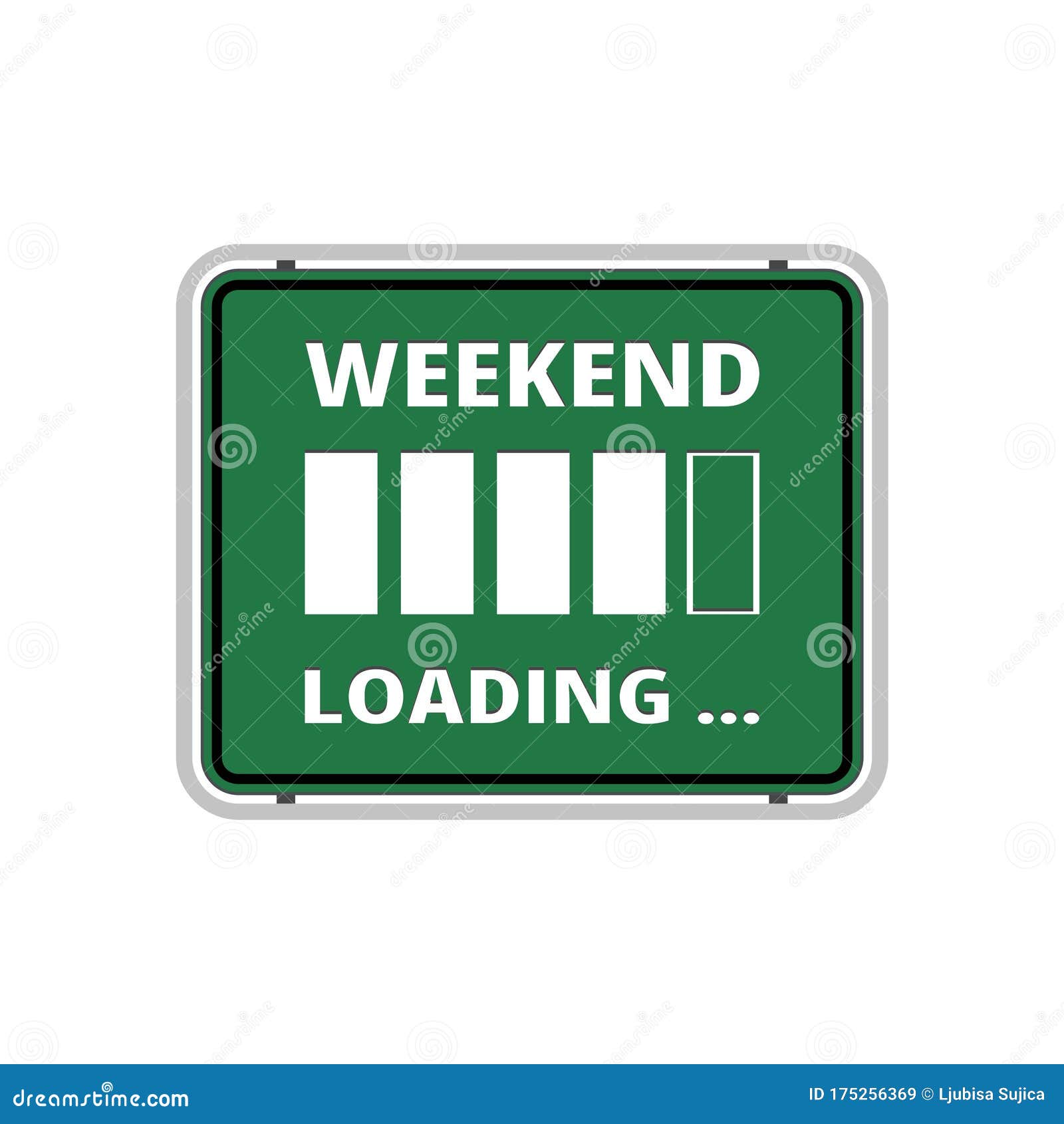 Weekend Loading Sign. Business Concept. Vector Illustration Stock ...