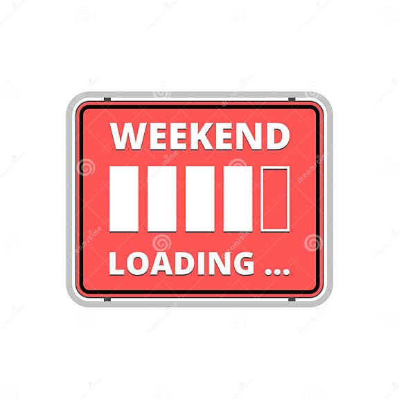 Weekend Loading sign stock vector. Illustration of page - 177786267