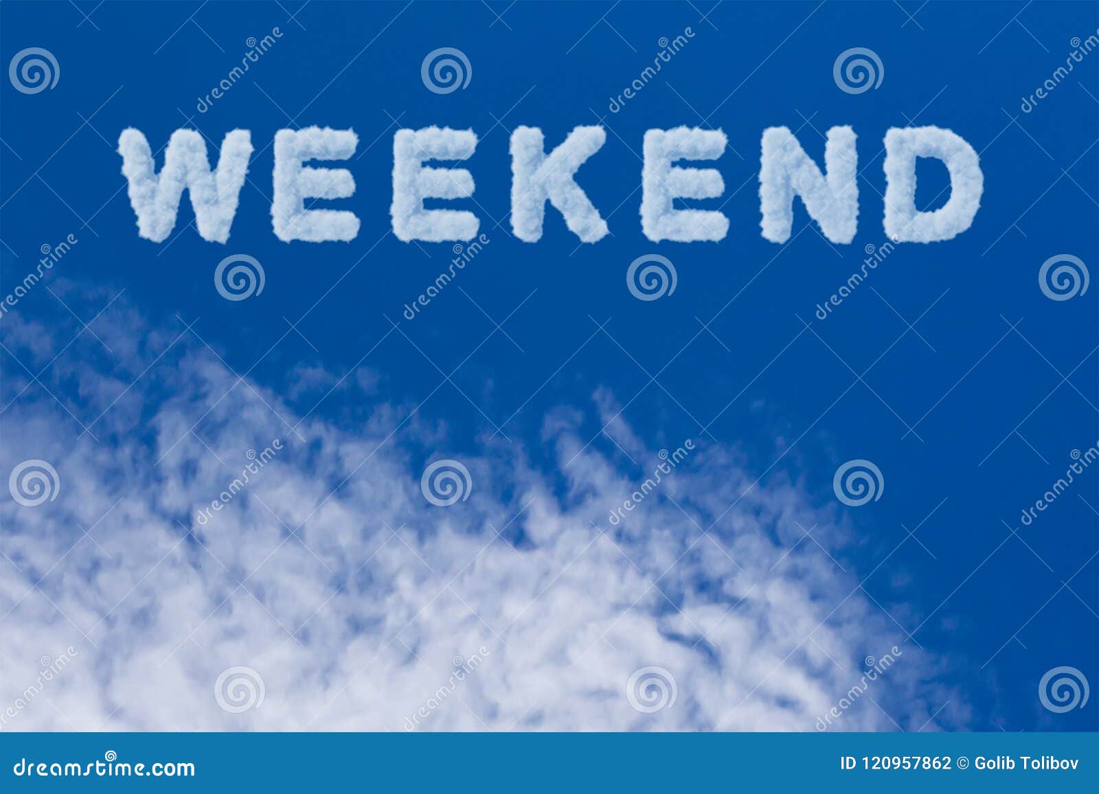 Weekend Typography Note on Cloudy Sky. Beautiful Blue Sky and Cloud ...