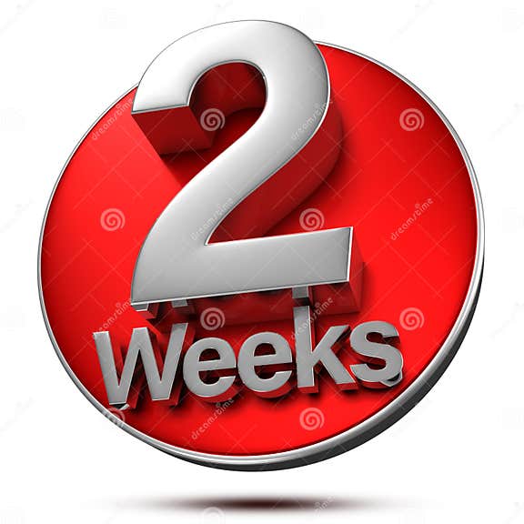 2 Weeks 3d. stock illustration. Illustration of circle - 154409281