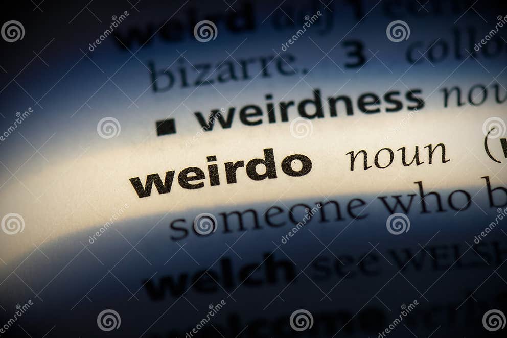 Weirdo stock photo. Image of close, printed, meaning - 161578644