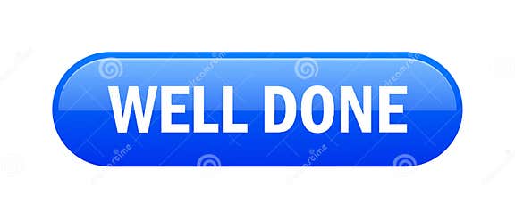 Well done button stock vector. Illustration of cross - 220587921