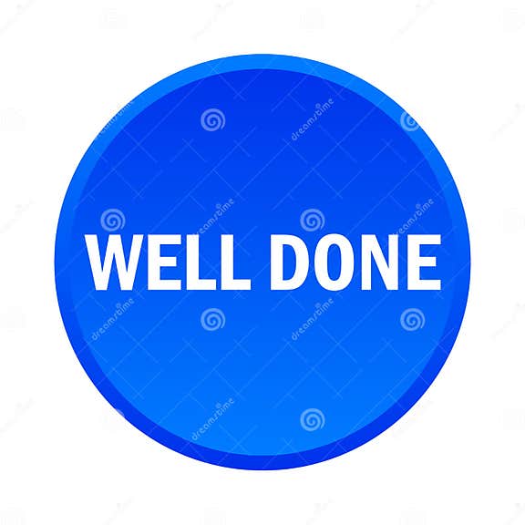 Well done button stock vector. Illustration of icon - 220588343