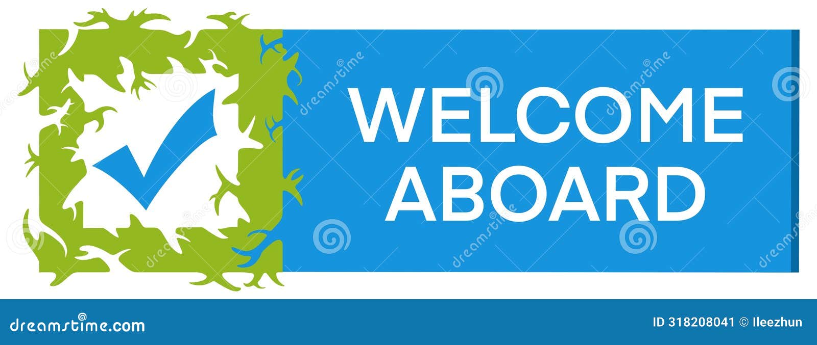 Welcome Aboard Green Blue Abstract Frame Tick Mark Horizontal Stock ...