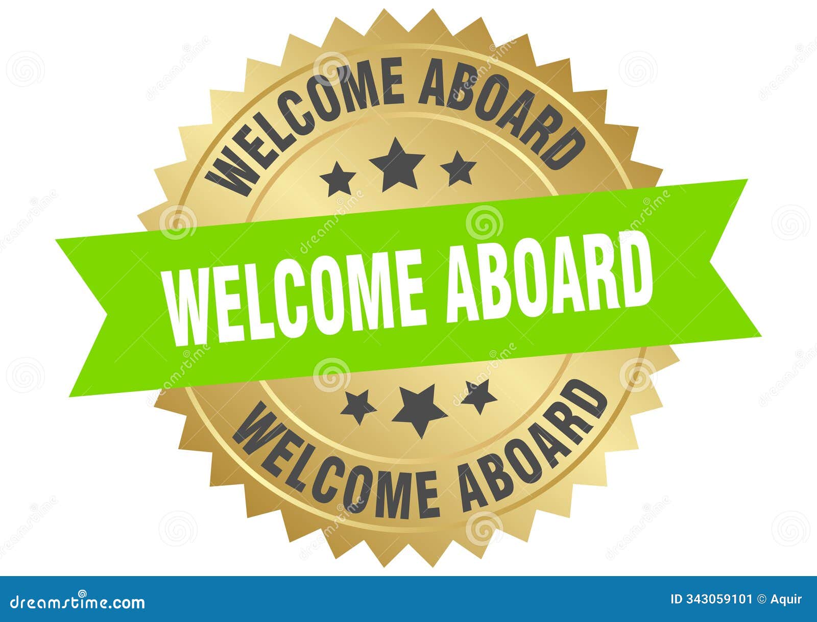 Welcome Aboard. Welcome Aboard Round Green and Gold Label Isolated on ...