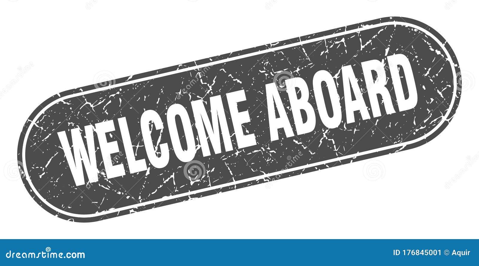 Welcome Aboard Sign. Welcome Aboard Grunge Stamp Stock Vector ...