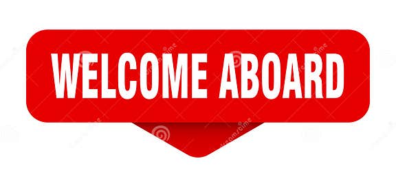 Welcome Aboard Sticker. Welcome Aboard Sign on Transparent Background ...