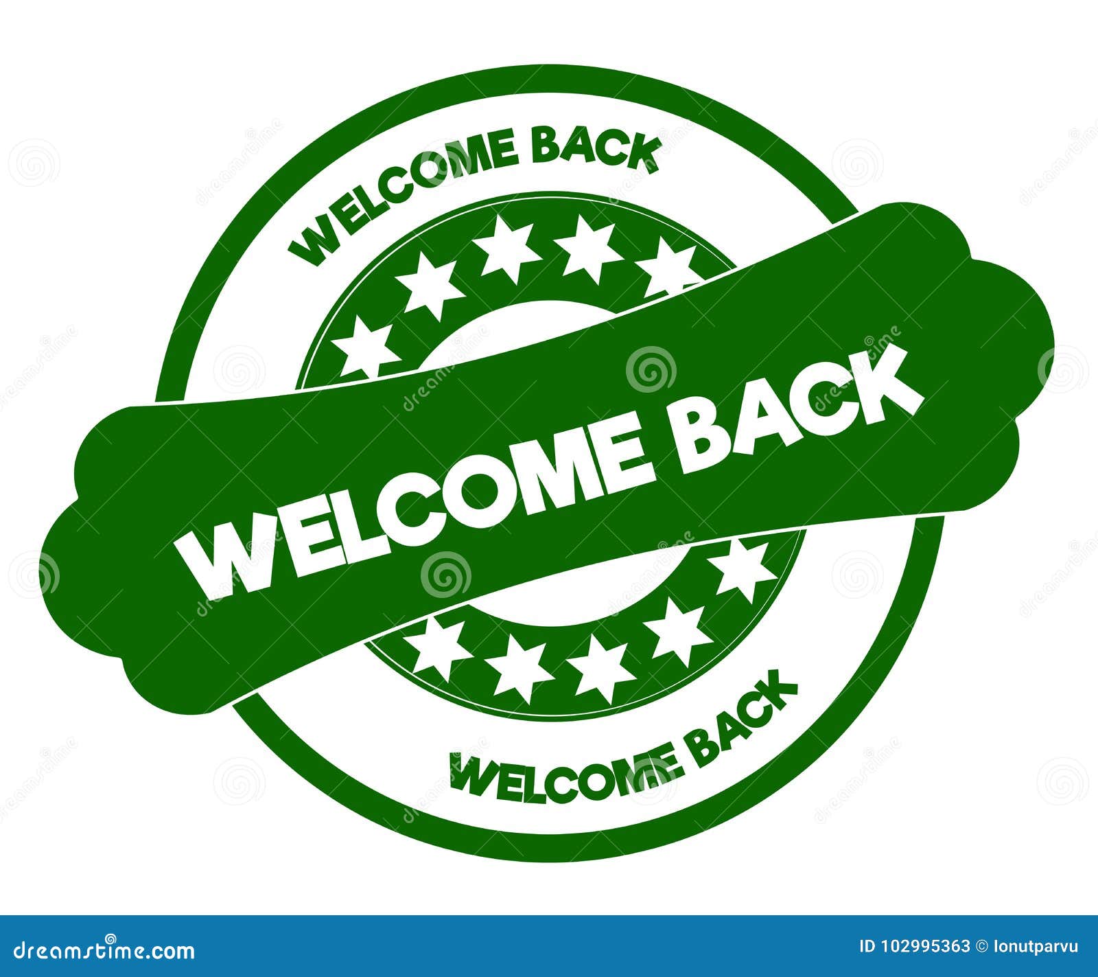 WELCOME BACK green stamp. stock illustration. Illustration of banner ...