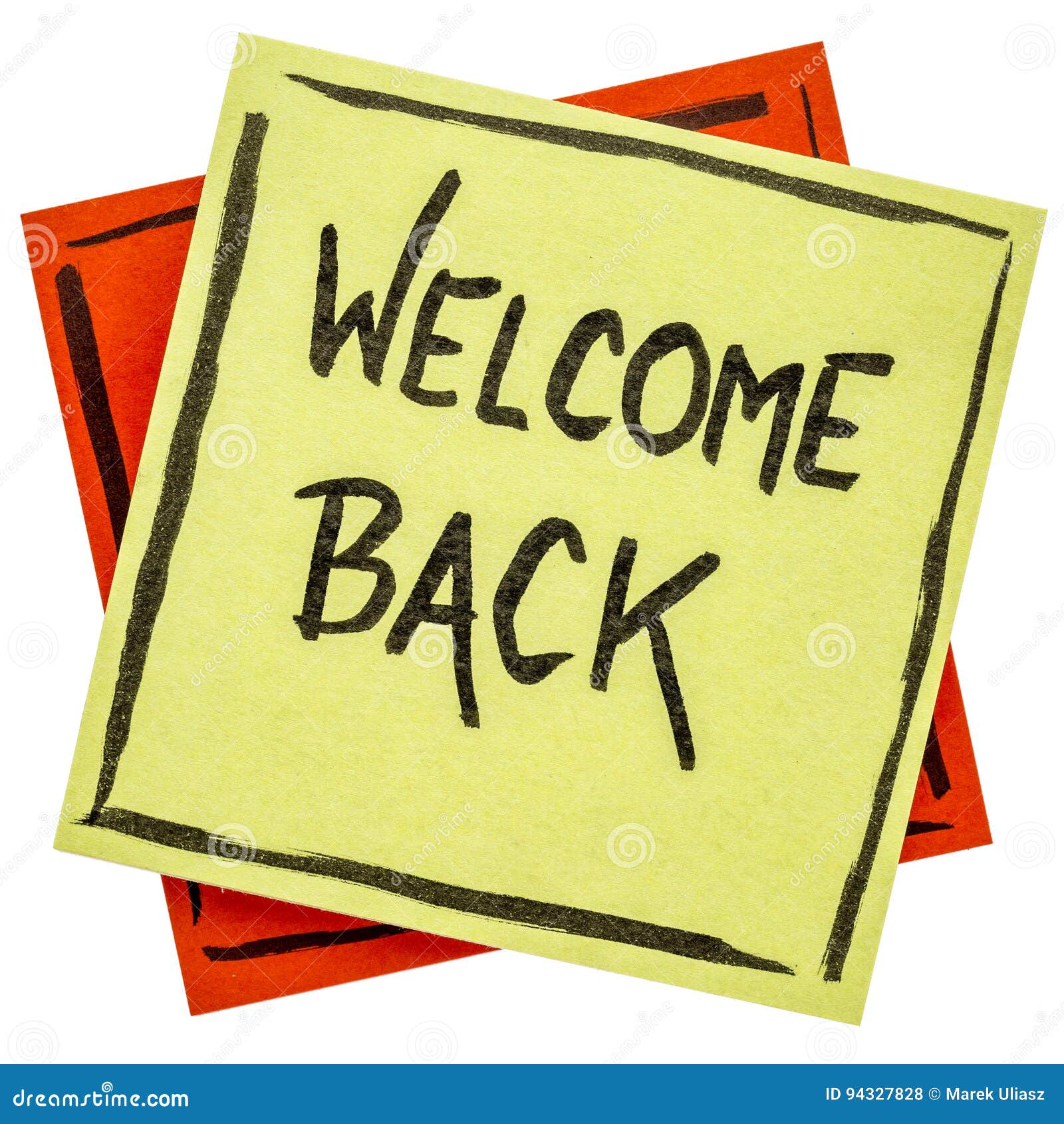 Welcome Back on a Sticky Note Stock Photo - Image of white, back: 94327828