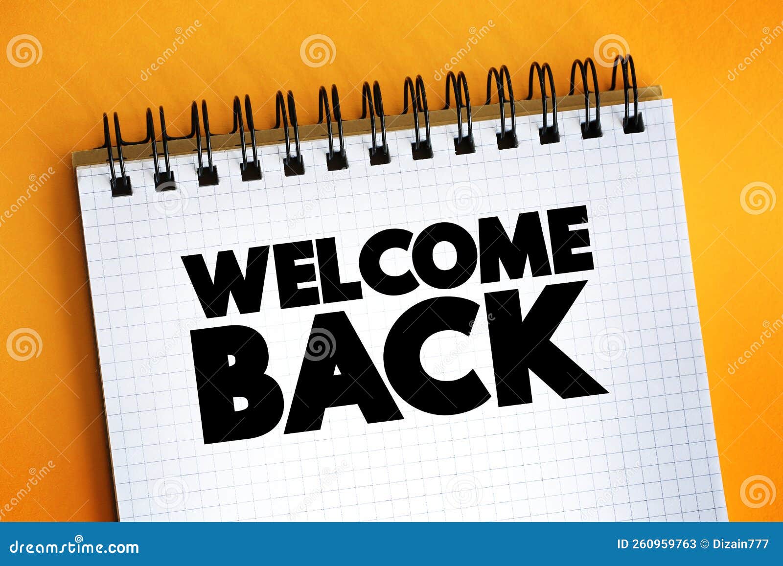 Welcome Back Text Quote on Notepad, Concept Background Stock Image ...