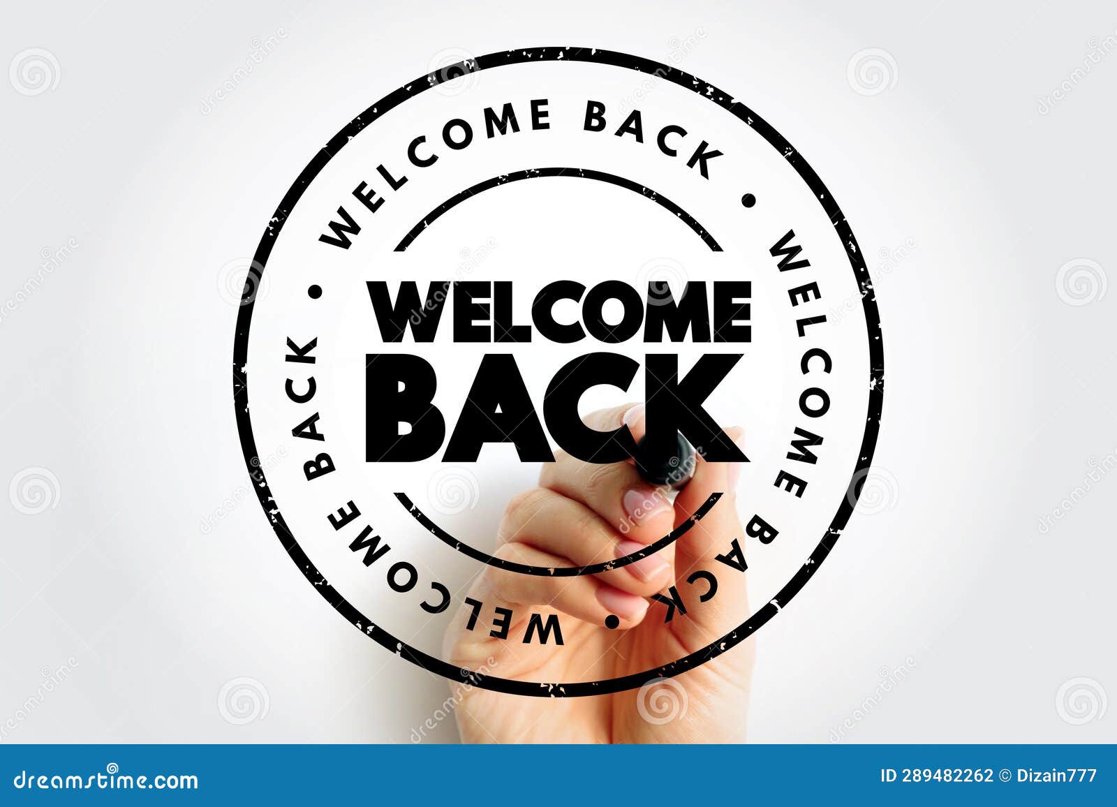 Welcome Back Text Stamp, Concept Background Stock Photo - Image of ...