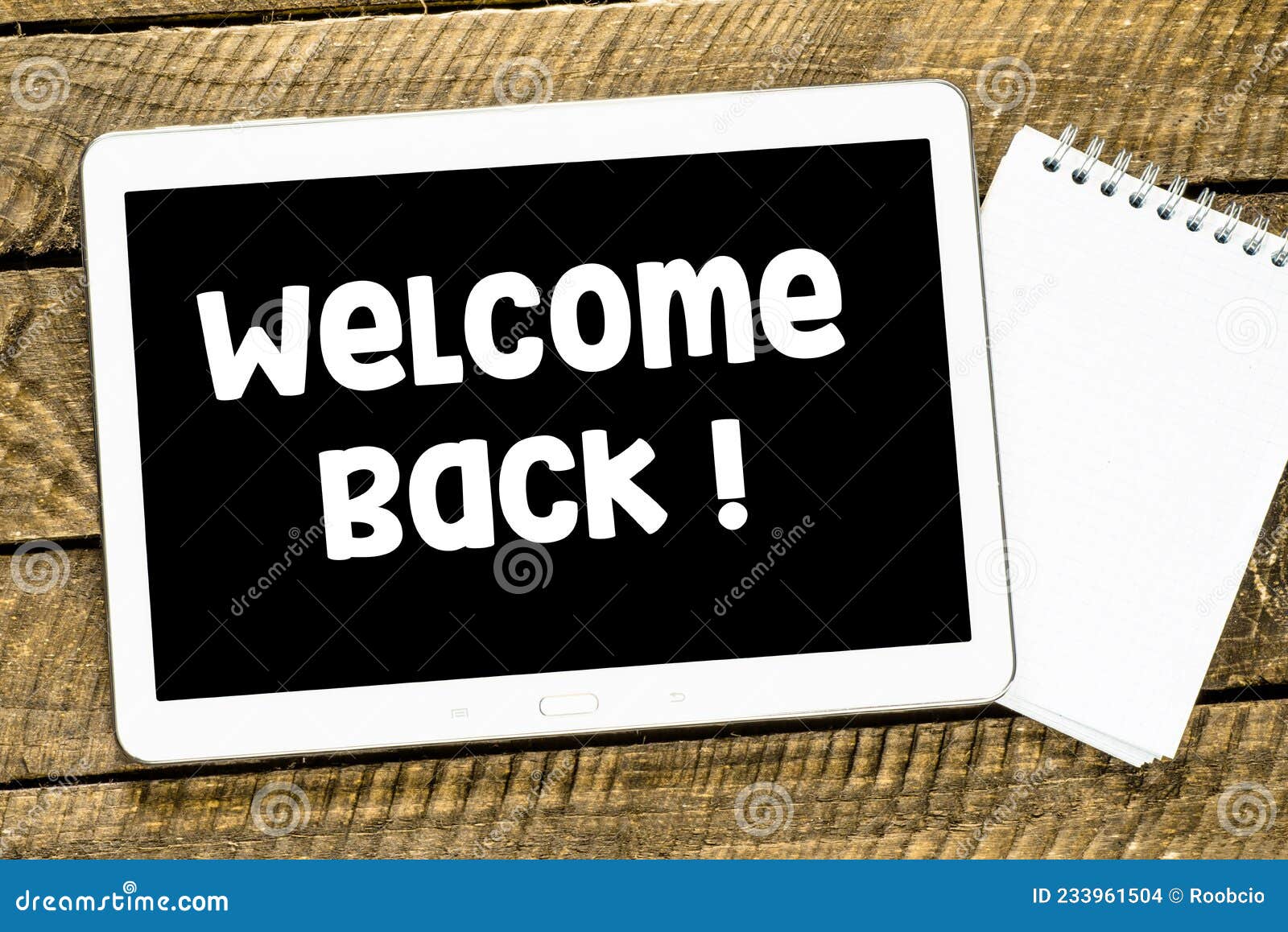 Welcome Back Words on the Screen of the Tablet Stock Photo - Image of ...