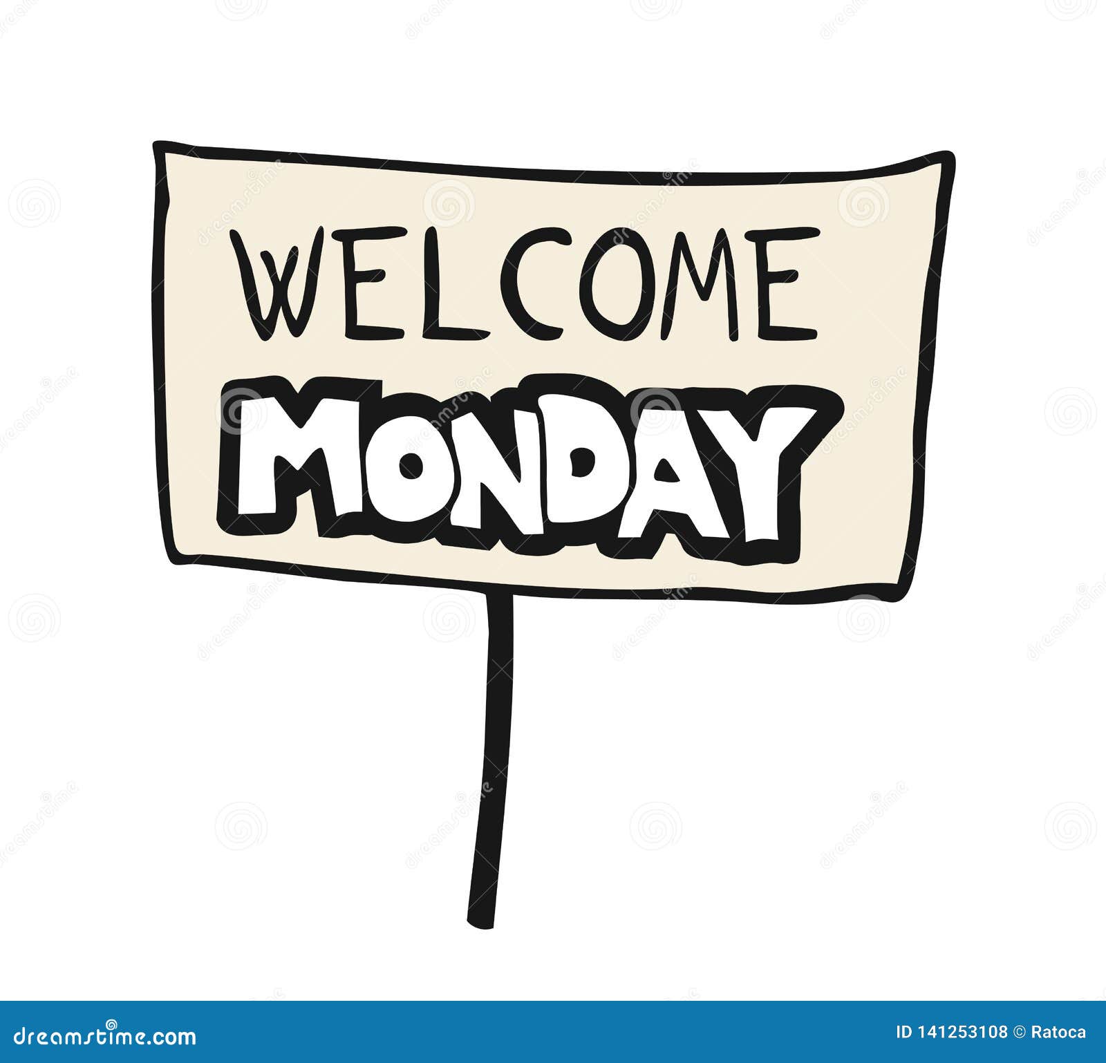 Welcome Monday message stock vector. Illustration of card - 141253108