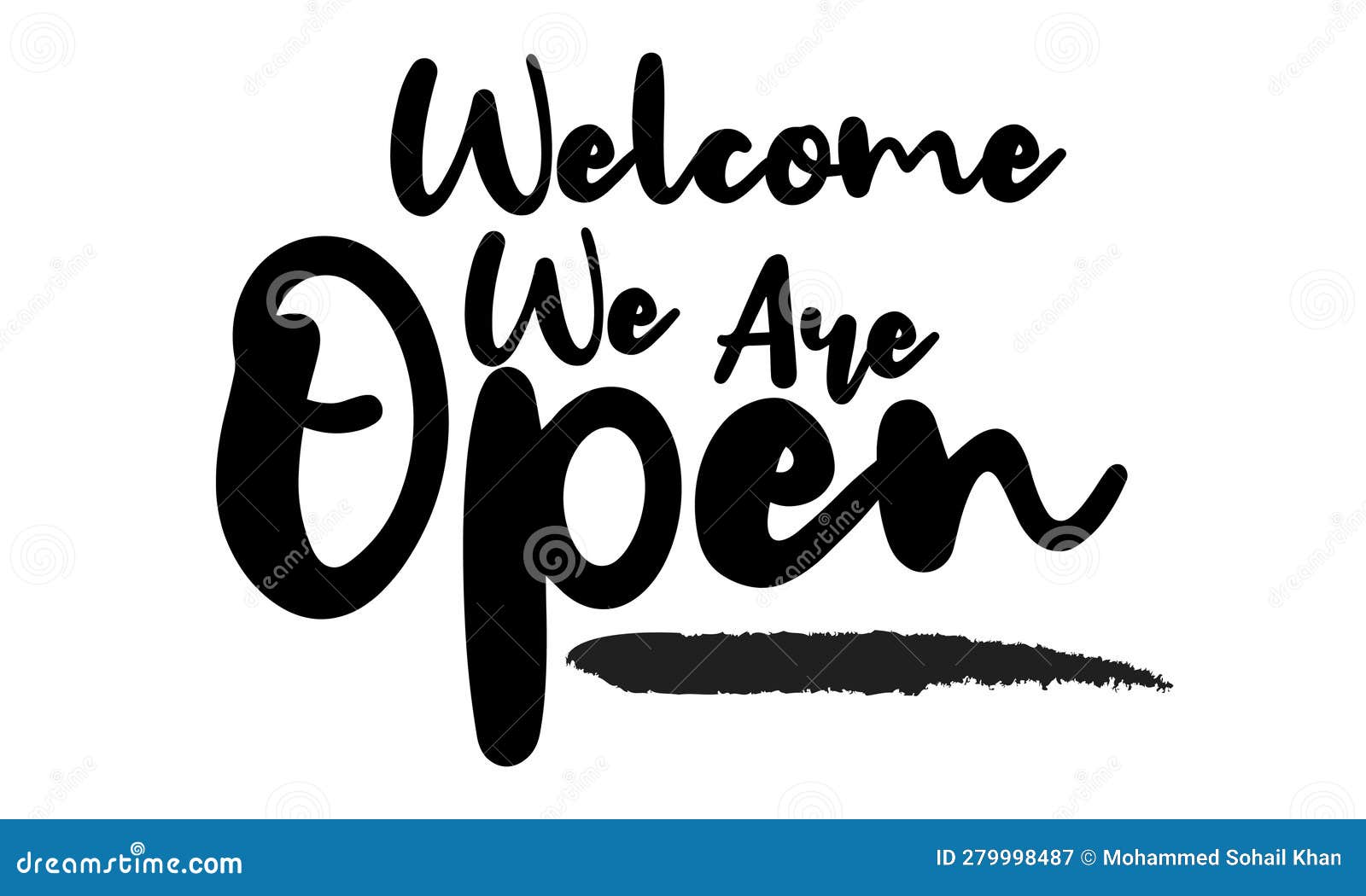 Welcome we are Open Stylish Typography Text Lettering Phrase Vector ...