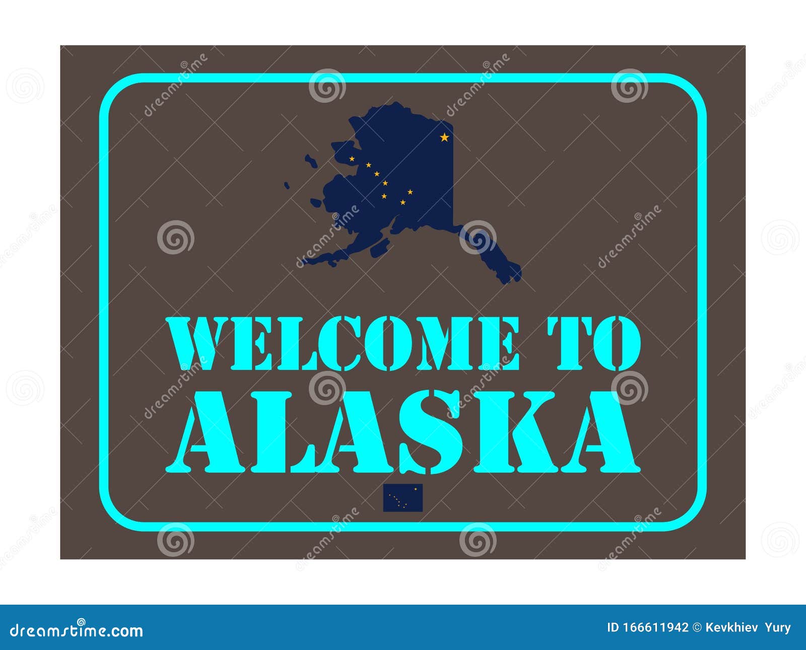Welcome To Alaska Sign with Flag Map Vector Illustration Eps 10 Stock ...