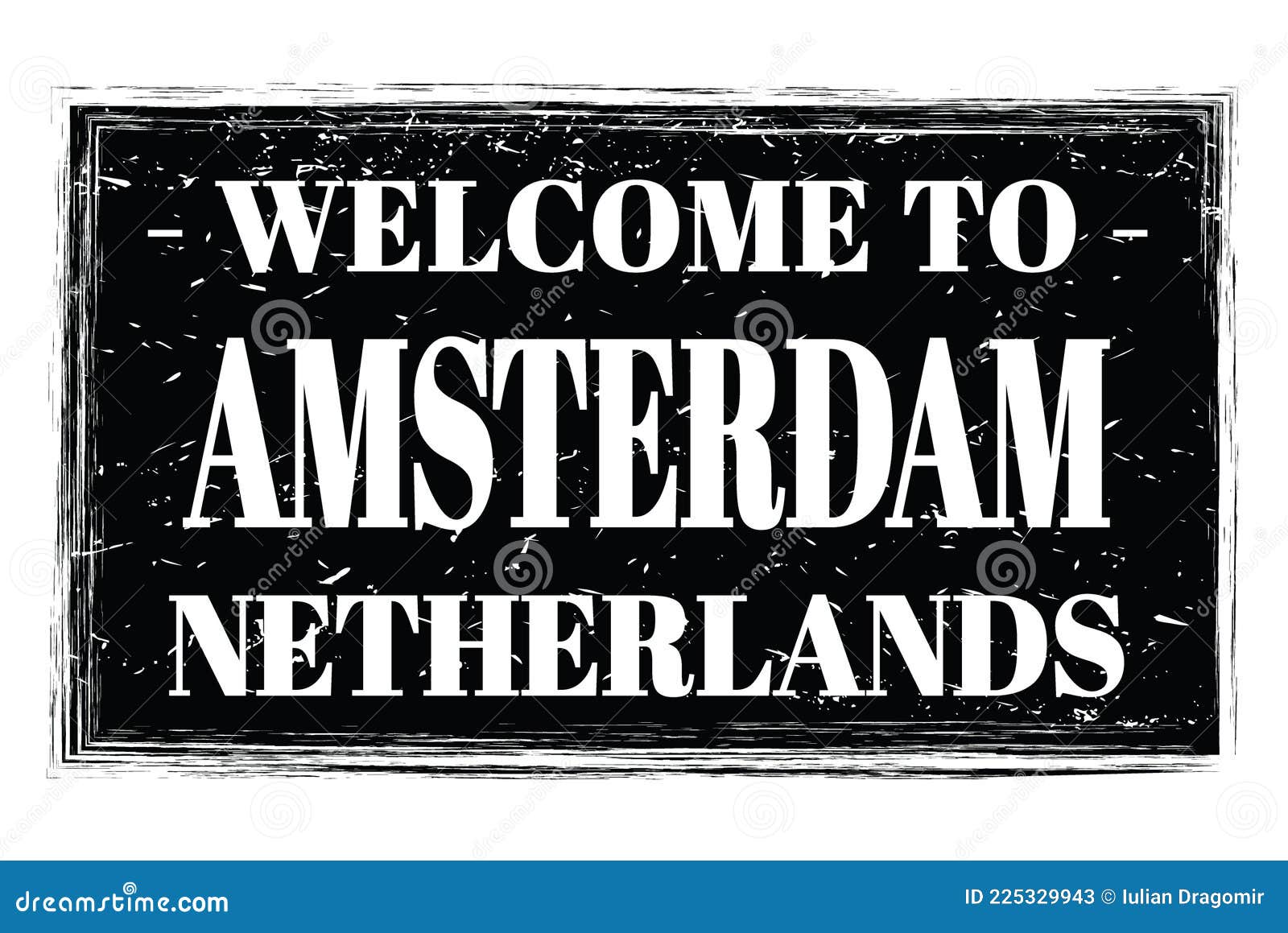 WELCOME TO AMSTERDAM - NETHERLANDS, Words Written on Black Stamp Stock ...