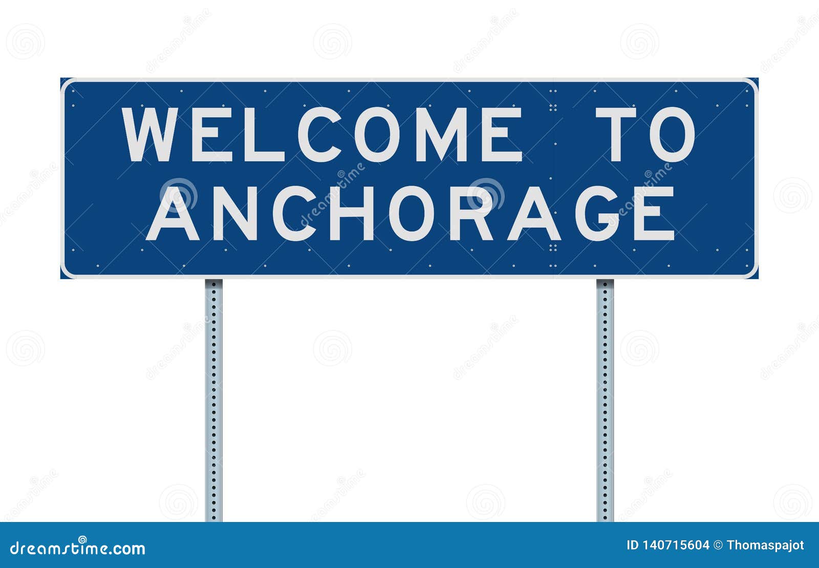 Welcome To Anchorage Road Sign Stock Vector - Illustration of road ...
