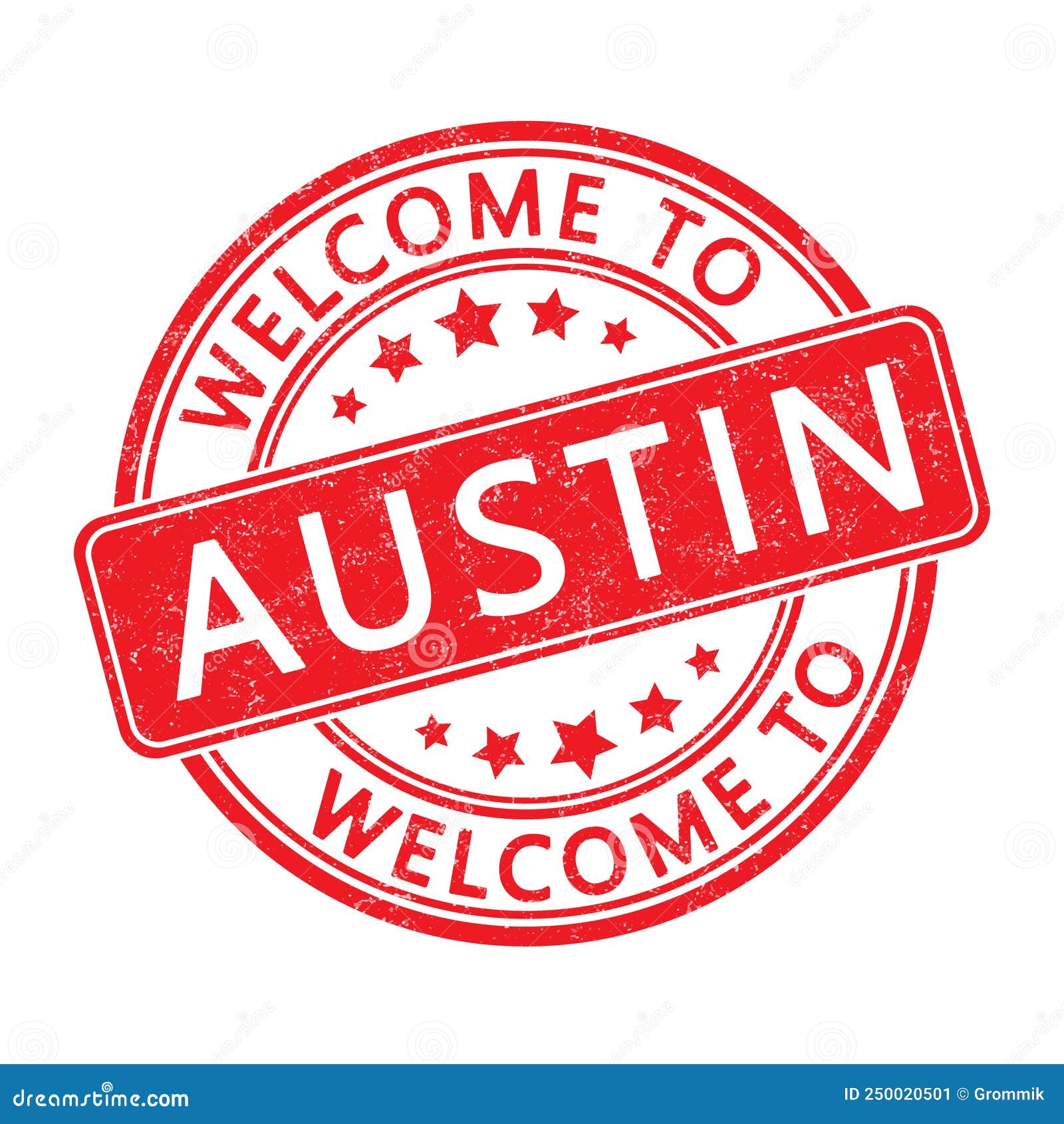 Welcome To Austin. Impression of a Round Stamp with a Scuff Stock ...