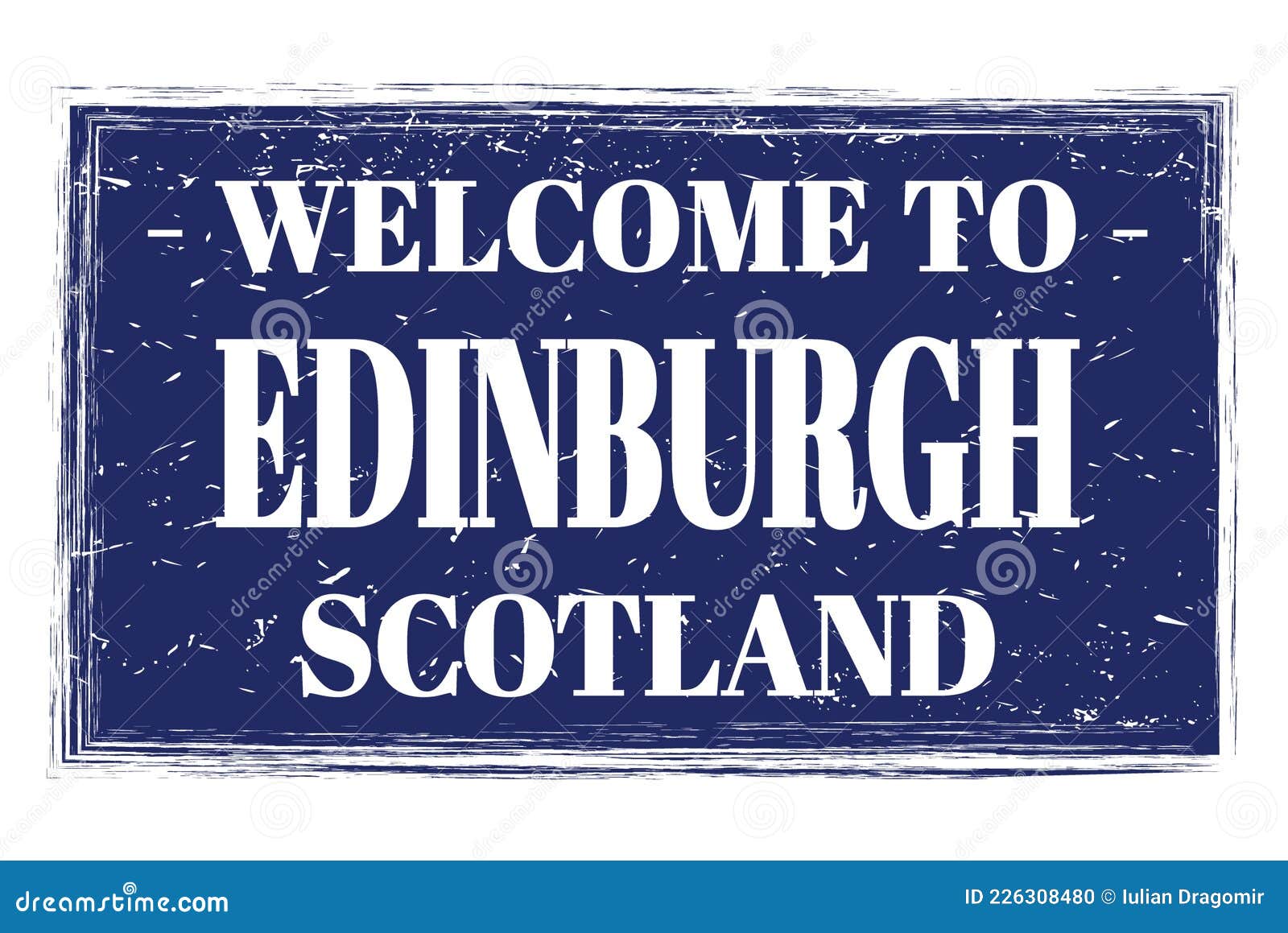 WELCOME TO EDINBURGH - SCOTLAND, Words Written on Blue Stamp Stock ...