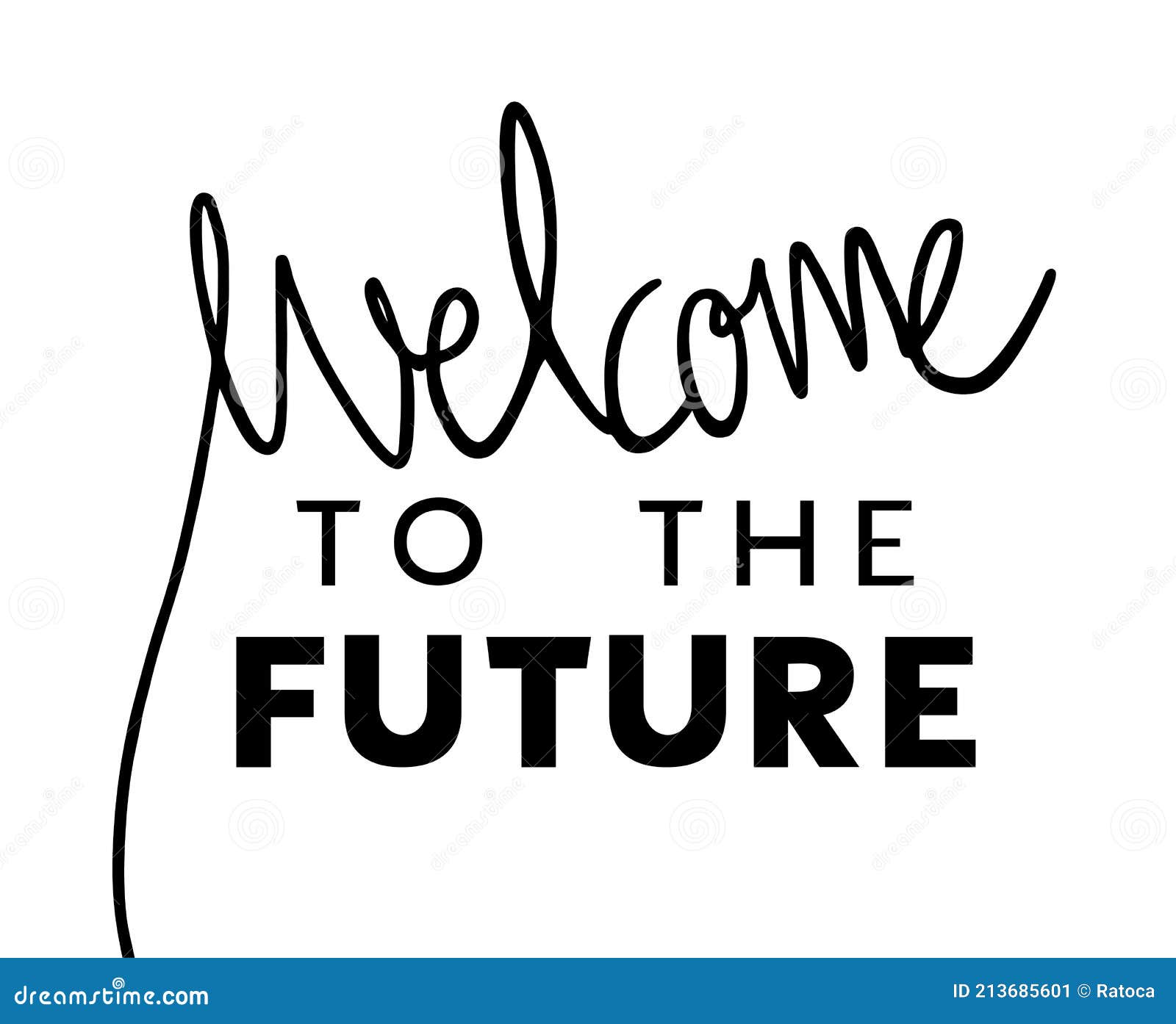Welcome To the Future Message Stock Vector - Illustration of post ...