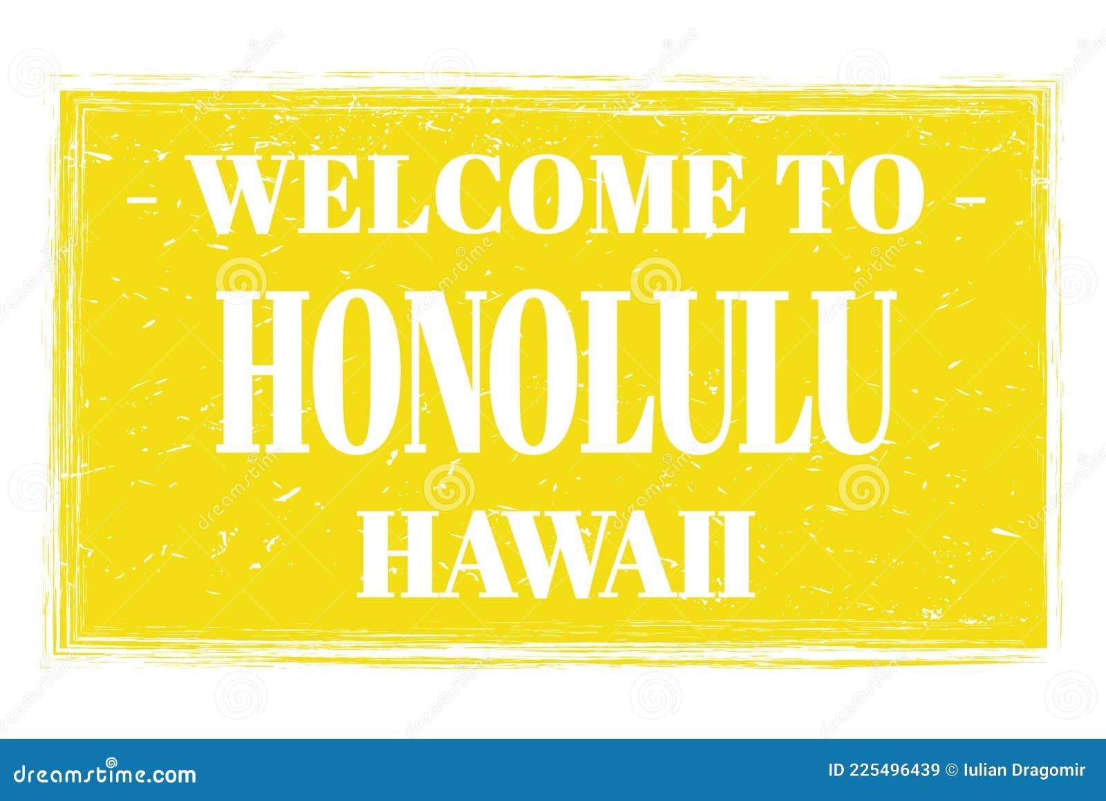 WELCOME TO HONOLULU - HAWAII, Words Written on Yellow Stamp Stock ...