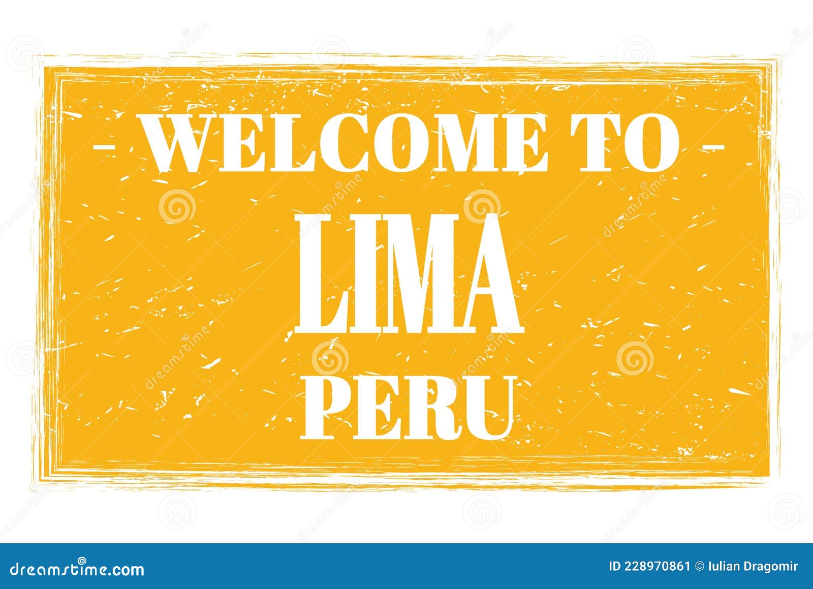 WELCOME TO LIMA - PERU, Words Written on Yellow Stamp Stock ...