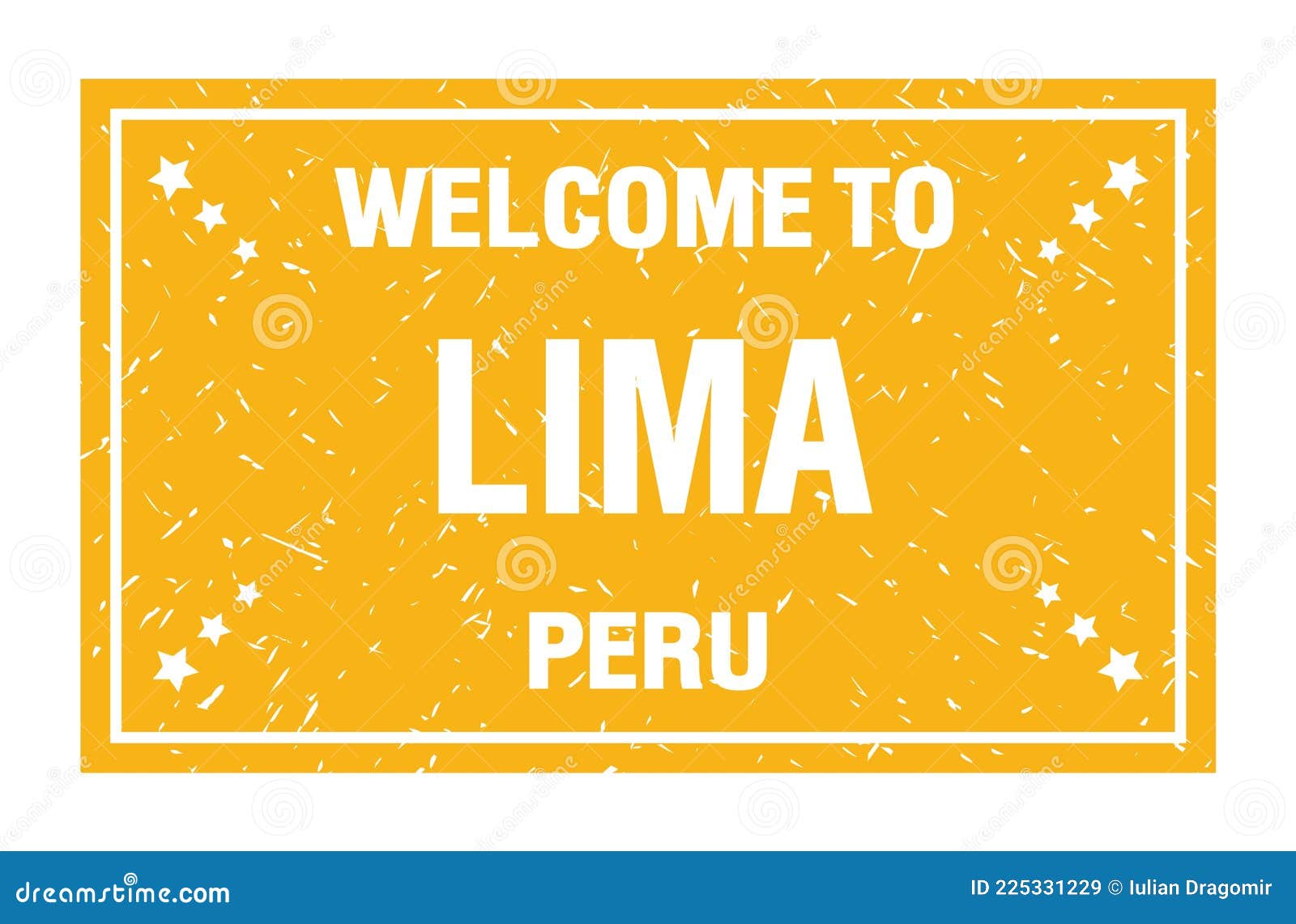 WELCOME TO LIMA - PERU, Words Written on Yellow Rectangle Stamp Stock ...