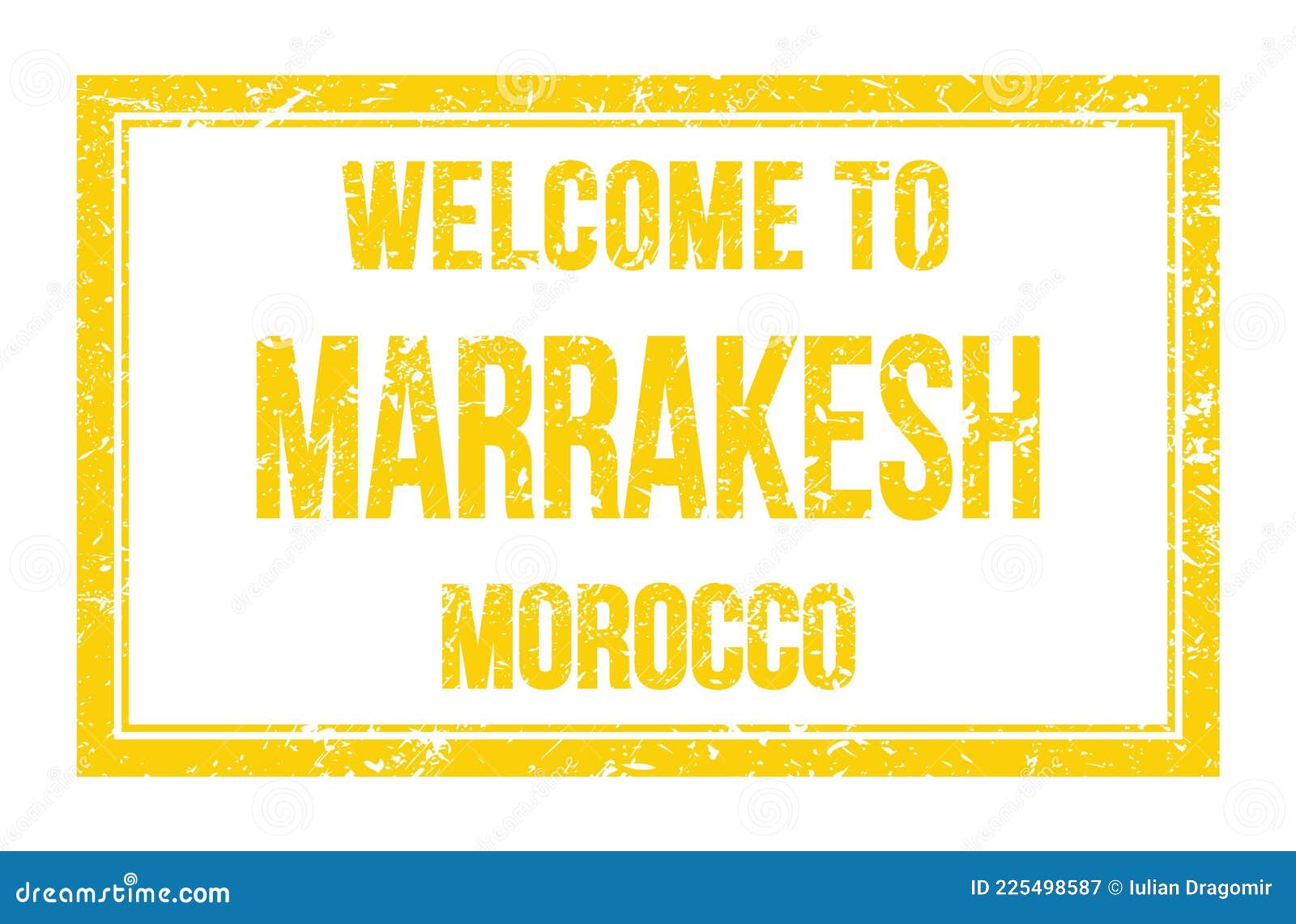 WELCOME TO MARRAKESH - MOROCCO, Words Written on Yellow Rectangle Stamp ...