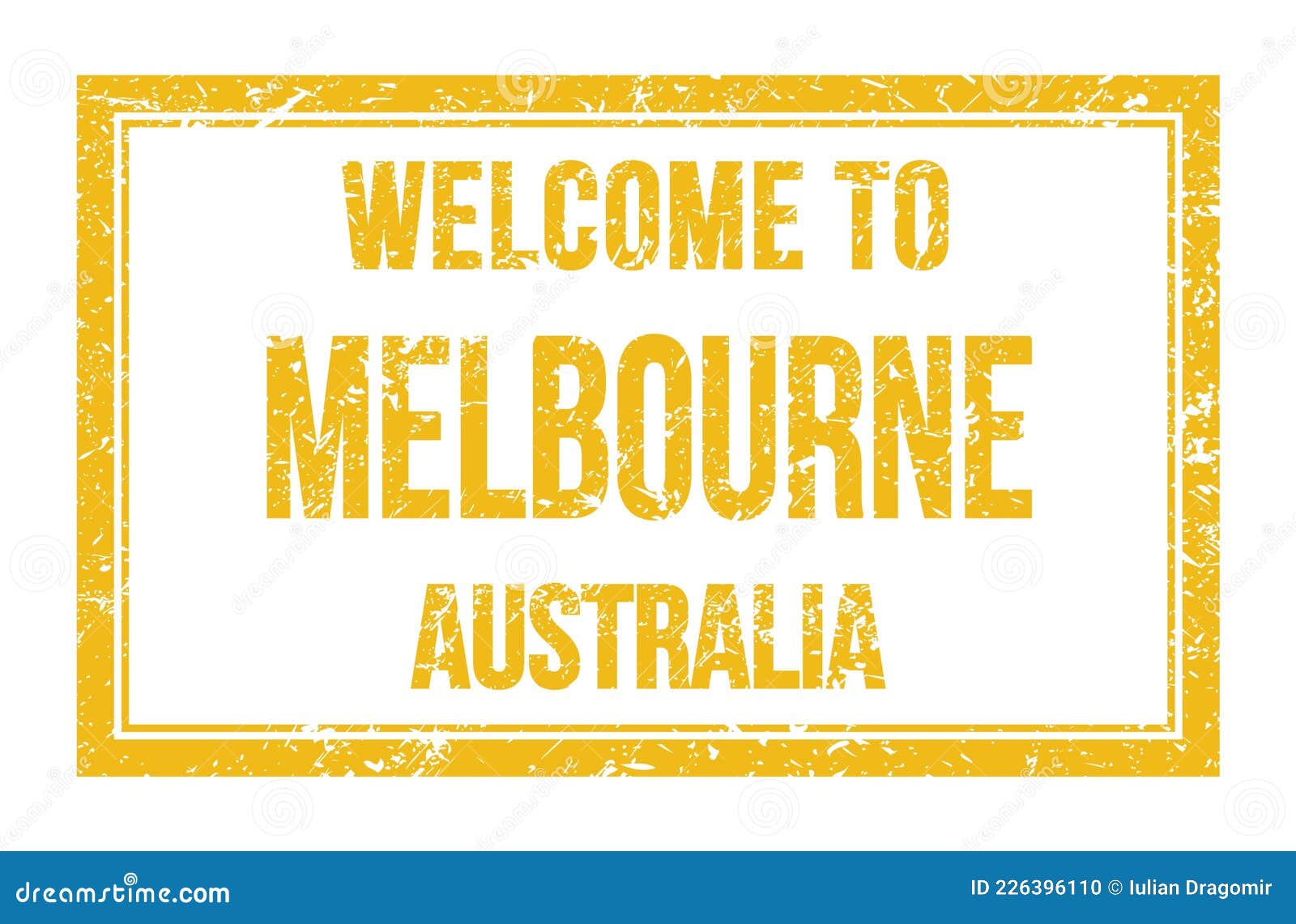 WELCOME TO MELBOURNE - AUSTRALIA, Words Written on Yellow Rectangle ...