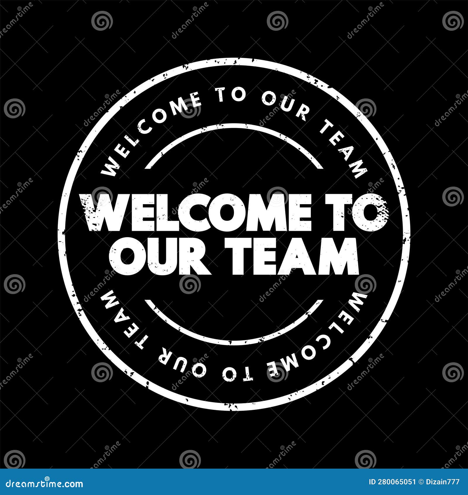 Welcome To Our Team Text Stamp, Concept Background Stock Illustration - Illustration of group ...
