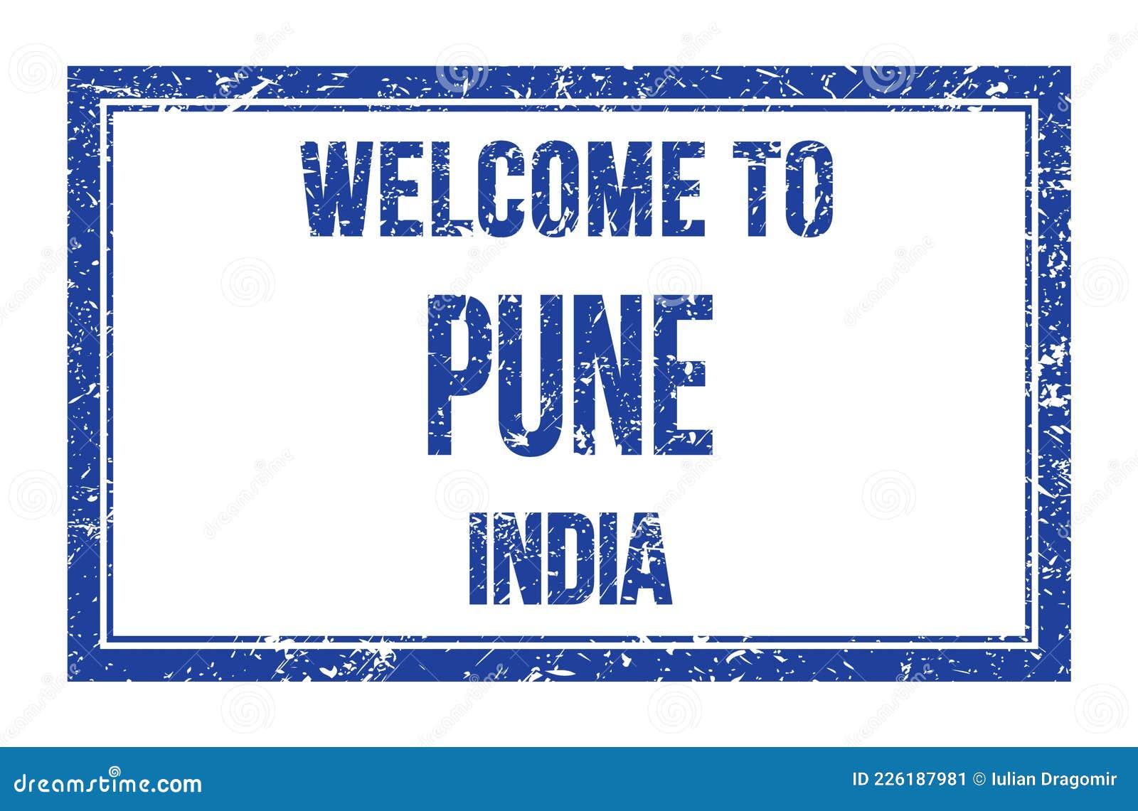 WELCOME TO PUNE - INDIA, Words Written on Blue Rectangle Stamp Stock ...