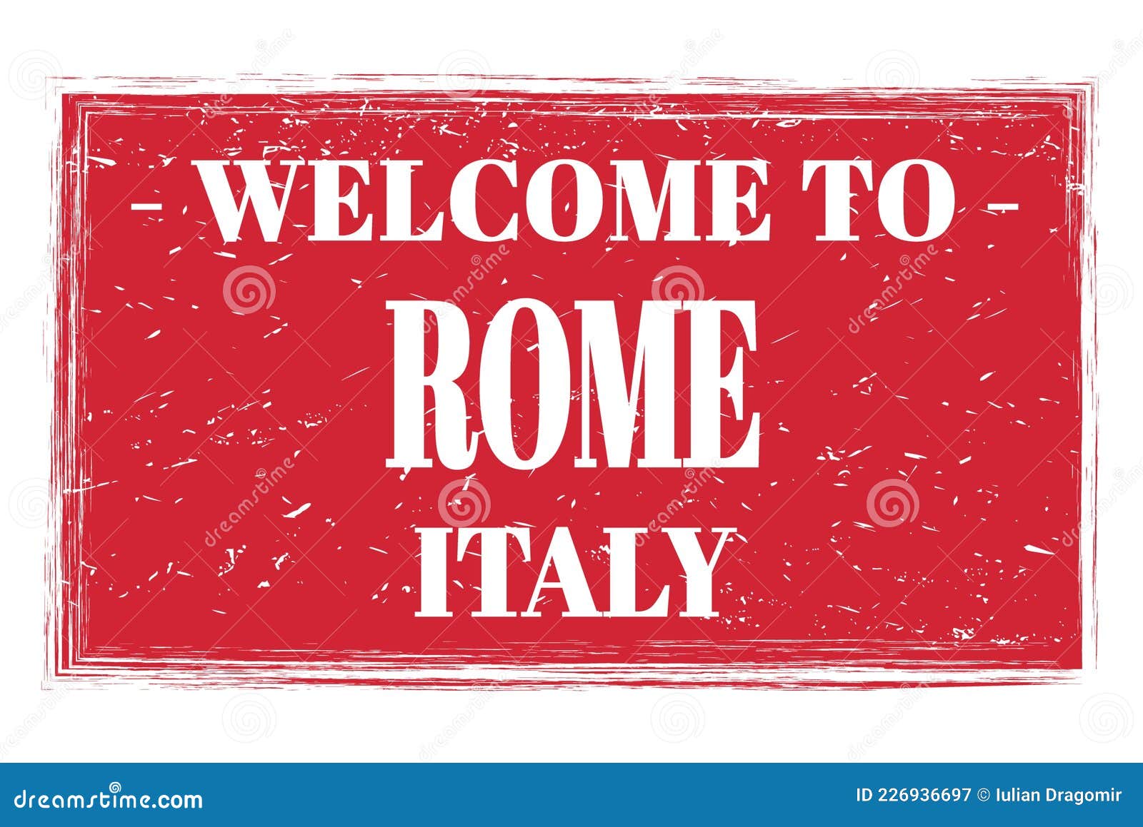 WELCOME TO ROME - ITALY, Words Written on Red Stamp Stock Illustration ...