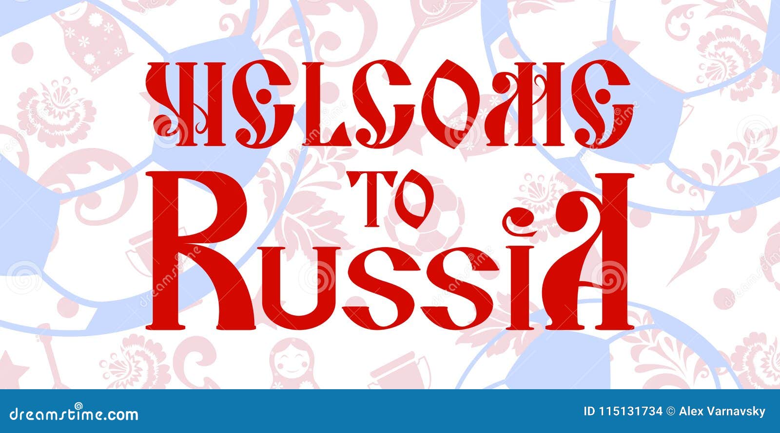 Welcome To Russia Background with Modern and Traditional Elements ...