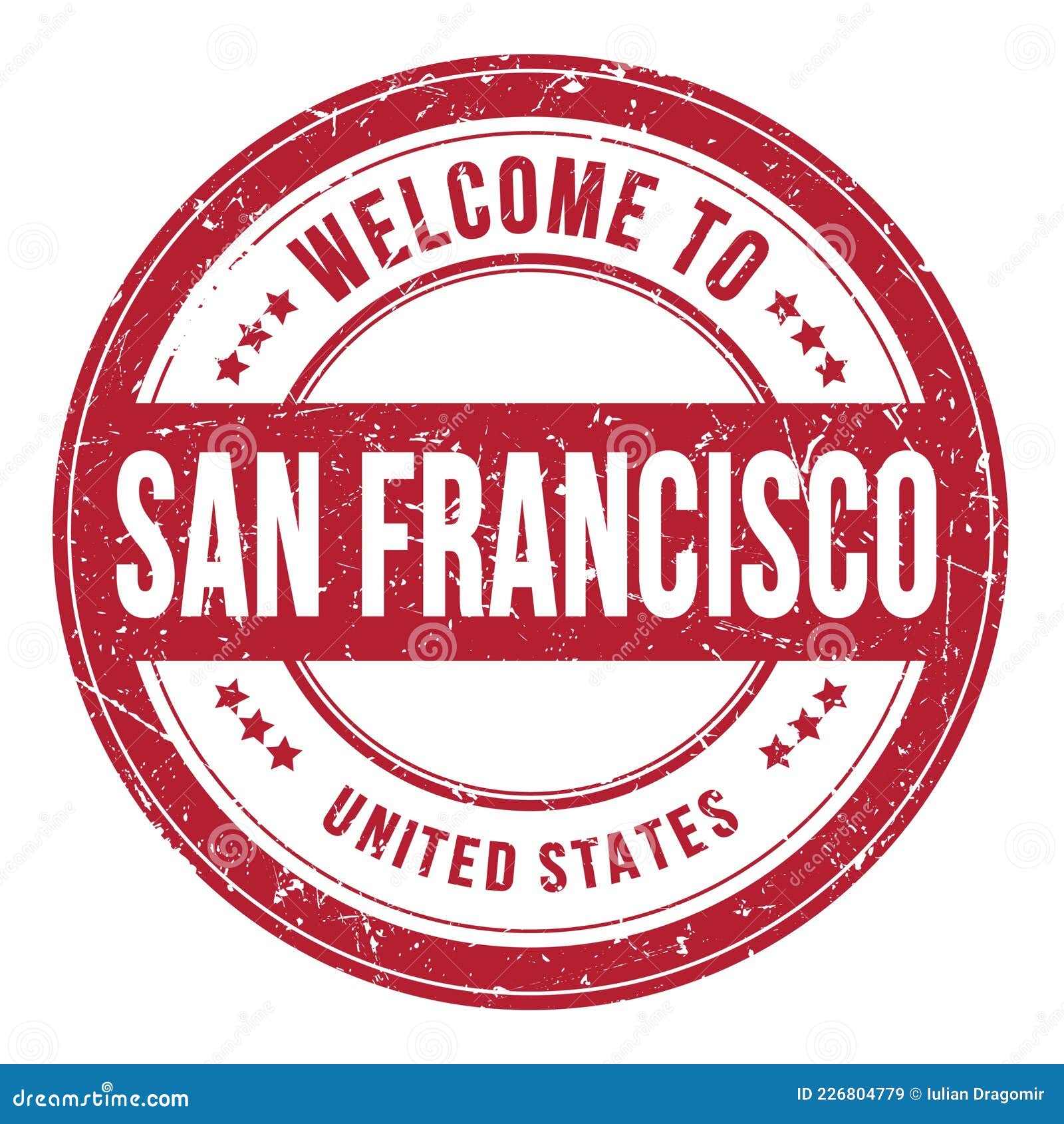Welcome To San Francisco United States Words Written On Red Stamp