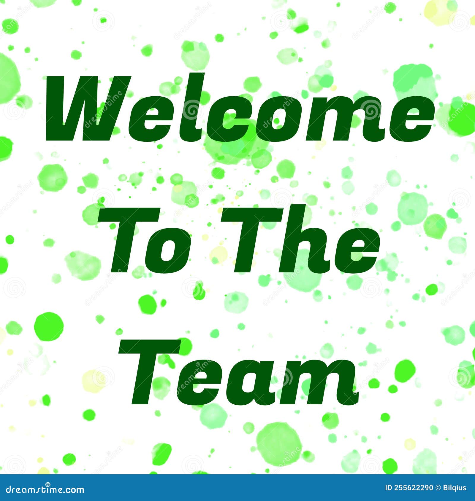 Welcome To the Team with Green Background -green Prush Stock ...