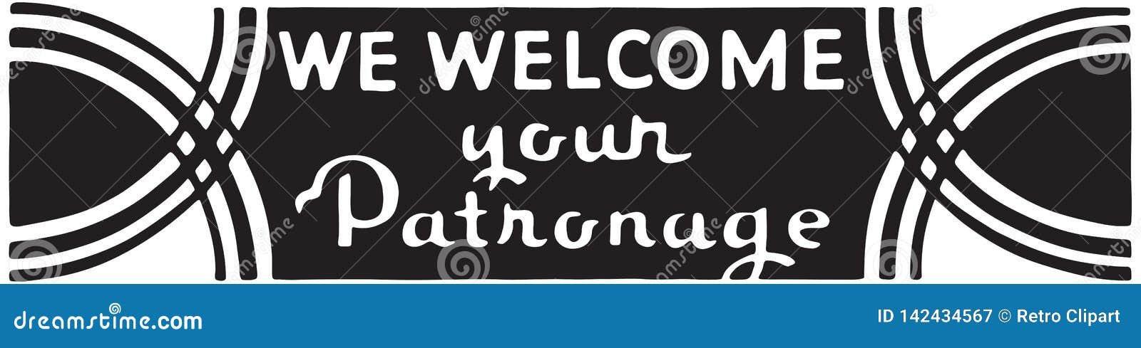 We Welcome Your Patronage 2 Stock Vector - Illustration of retro, text ...
