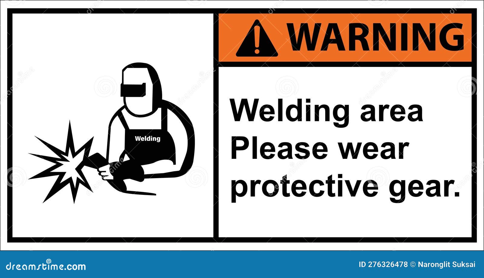 Welding Area, Warning Sign, Welding Protection Device.label Danger ...