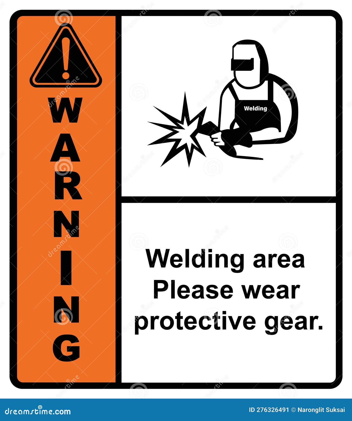 Welding Area, Warning Sign, Welding Protection Device.label Danger ...