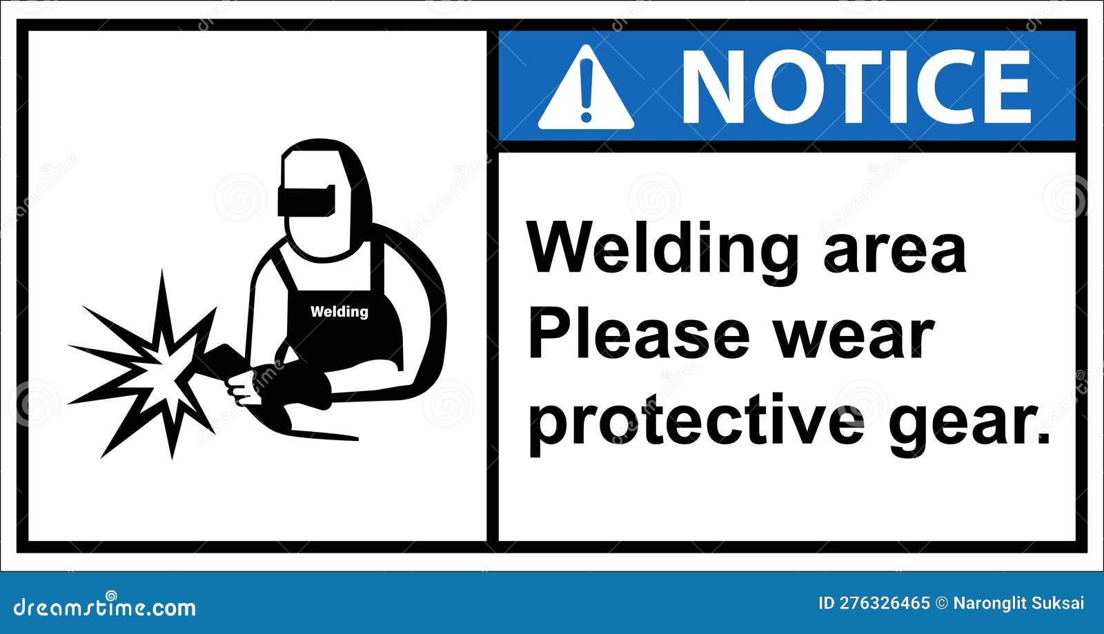 Welding Area, Warning Sign, Welding Protection Device.label Danger ...