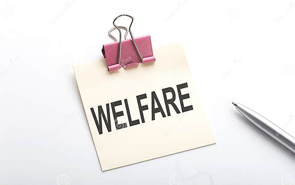 WELFARE Text on Sticker with Pen on the White Background Stock Photo ...