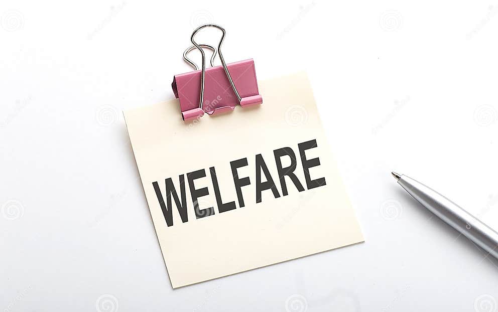 WELFARE Text on Sticker with Pen on the White Background Stock Photo ...