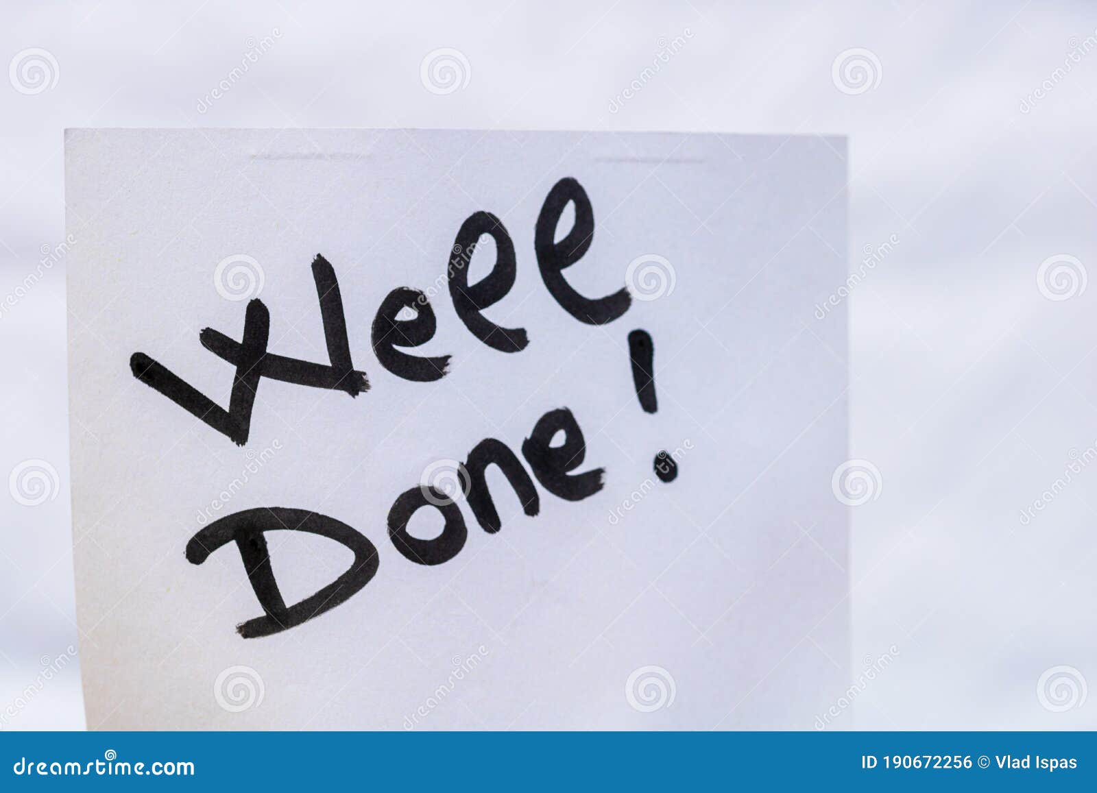 Well Done Handwriting Text Close Up Isolated on White Paper with Copy ...