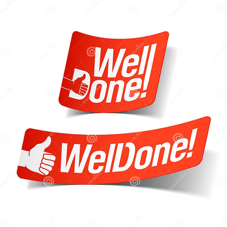 Well done label stock vector. Illustration of right, bravo - 20018310