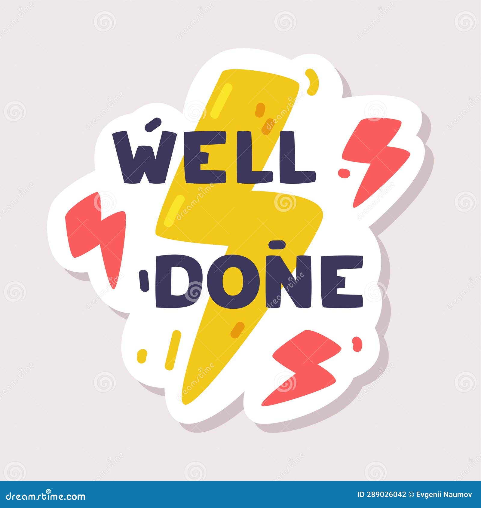 Well Done Positive Sticker Design with Lightning and Saying Vector ...