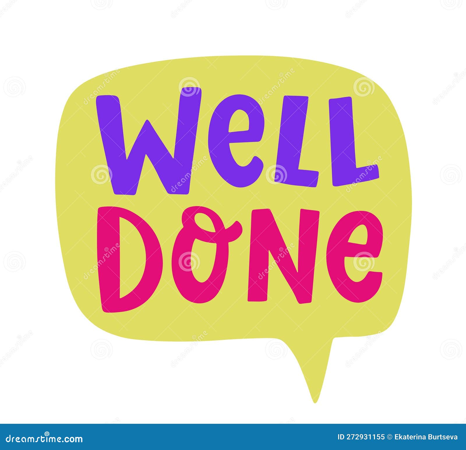 Well Done Speech Bubble. Great Job Sticker Stock Vector - Illustration ...