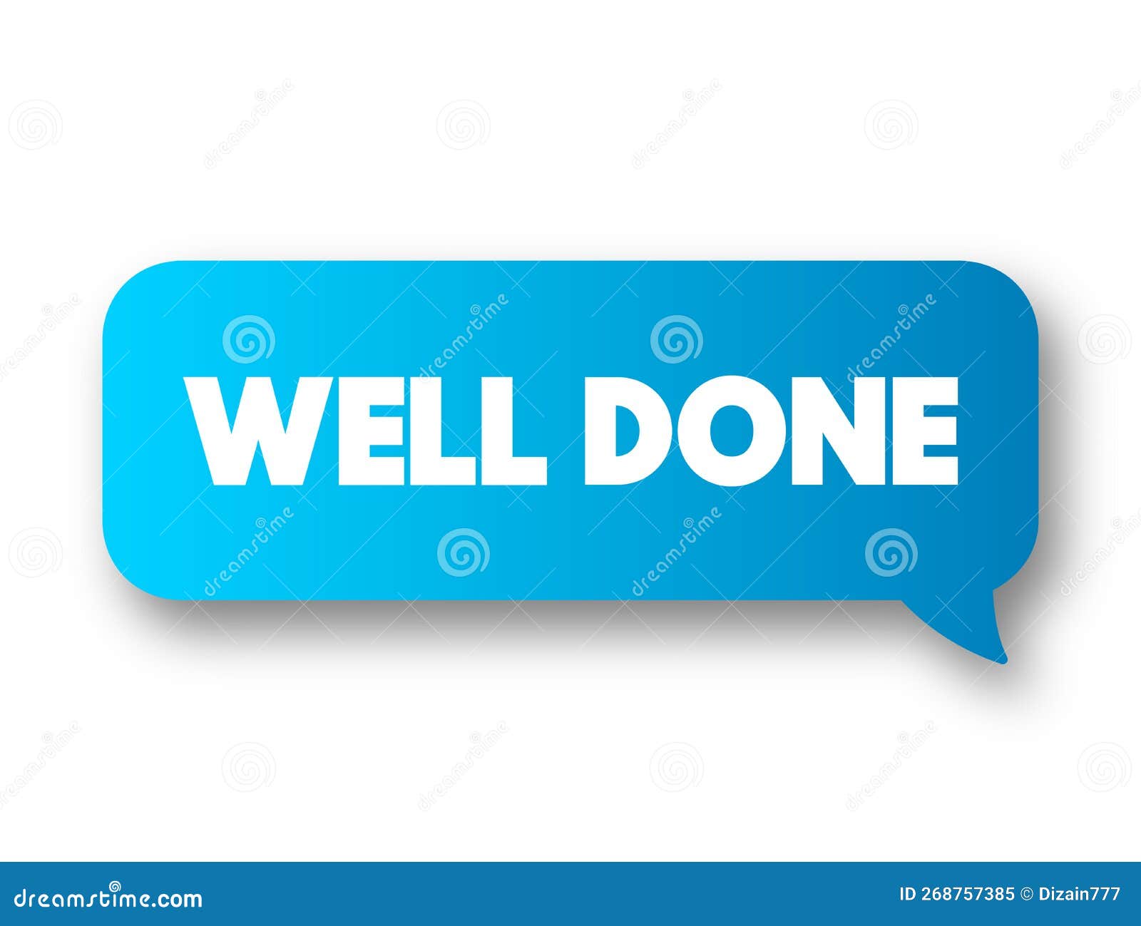 Well Done Text Message Bubble, Concept Background Stock Illustration ...